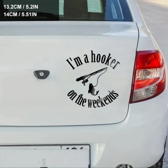 Design | New Funny Hooker On Weekend Car Decal Sticker | Poshmark